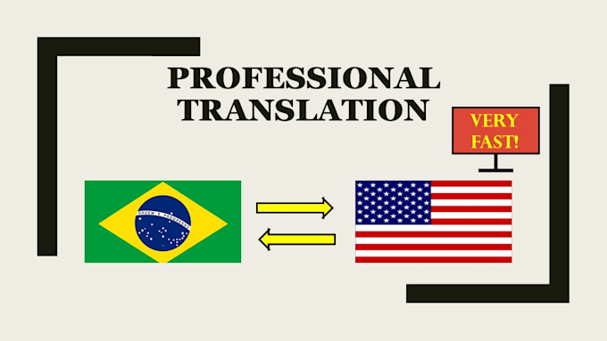 Translate english to brazilian portuguese or vice versa by Pedro_cortez ...