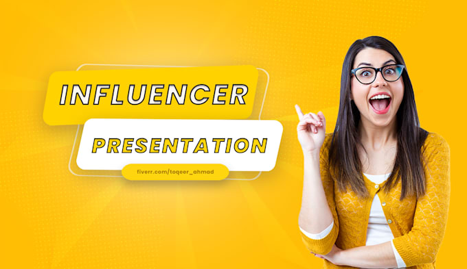 Design influencer marketing presentation by Toqeer_ahmad | Fiverr