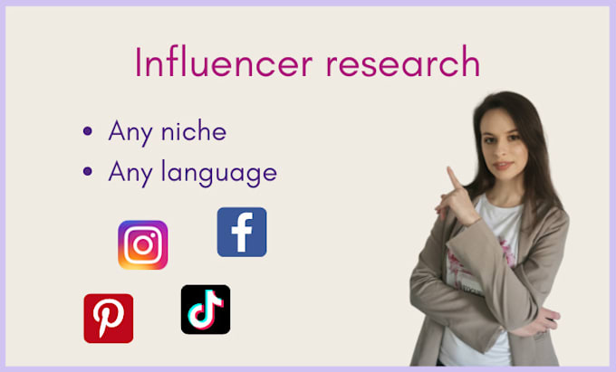Research influencers that fit your business best by Nika_kovacev | Fiverr
