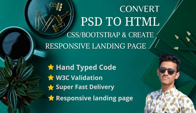 Convert psd to html and create a responsive webpage in a short time by ...