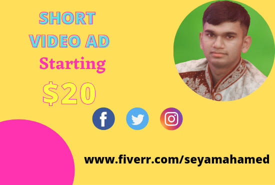 Create short video ads for social media or website by Seyamahamed | Fiverr