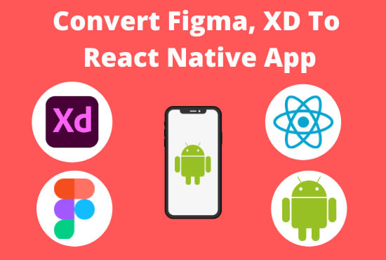 Convert xd or figma design to react native mobile app by Kiran_razzaq ...