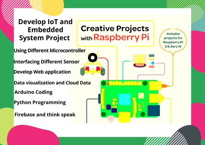 Do C Coding Of Iot Project Using Raspberry Pi And Arduino Program Firmware By Saadyou Fiverr