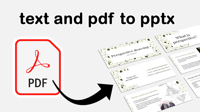 Convert text content into powerpoint presentation by Munirasart | Fiverr