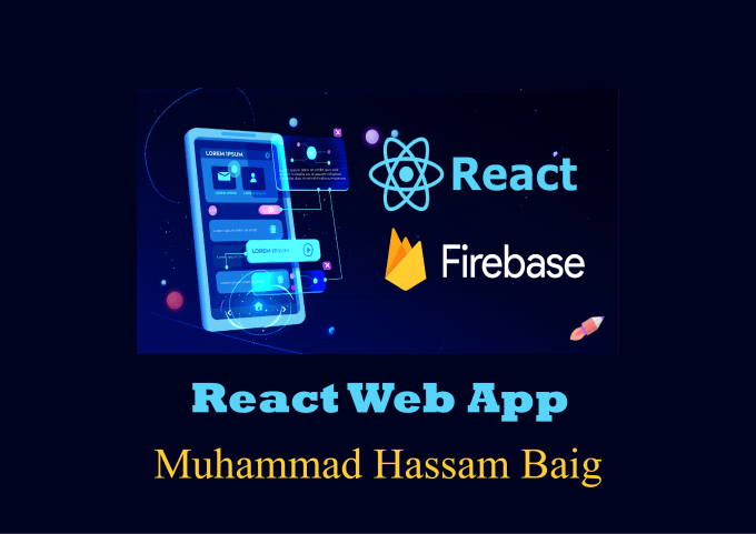 Develop React Js App React Web App React Firebase React Firestore By Bunnymughal3211 Fiverr
