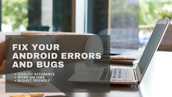 Fix android app errors and bugs by Mjs2002 | Fiverr Fix android app errors and bugs by Mjs2002 | Fiverr