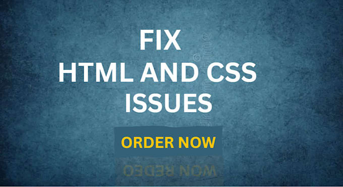 Troubleshoot and fix any problem in html,css code by Minhalzaidee | Fiverr