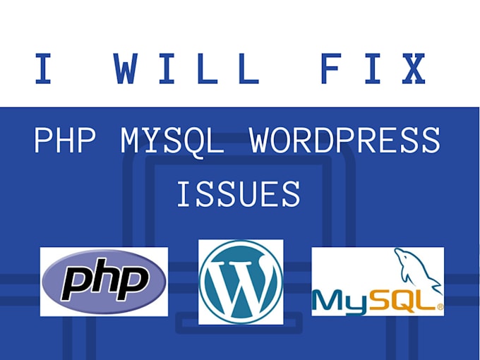 Fix php mysql wordpress errors by Myphcloud | Fiverr