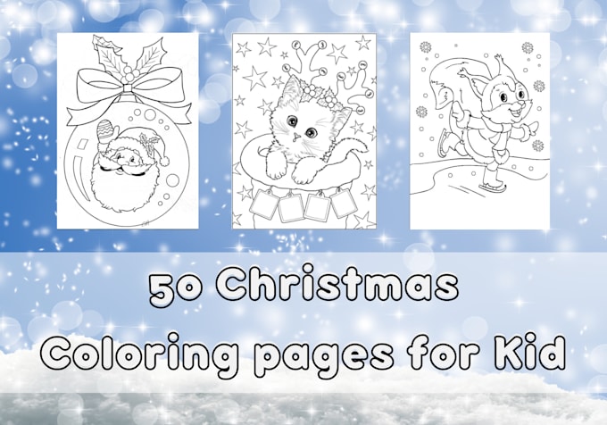 Give you 50 christmas coloring pages for kids by Huyanduu | Fiverr