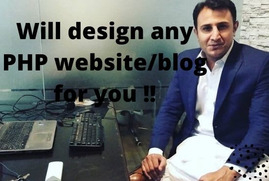 Develop modern website using php based cms by Technical_fiver | Fiverr