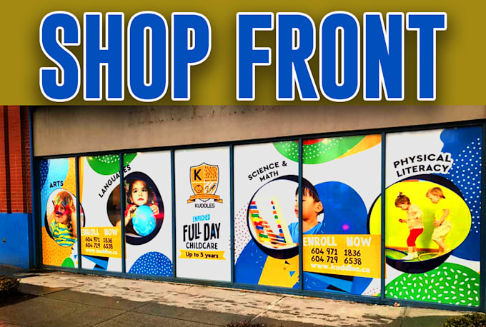 Make fantastic shopfront, storefront, window graphics, billboard by ...