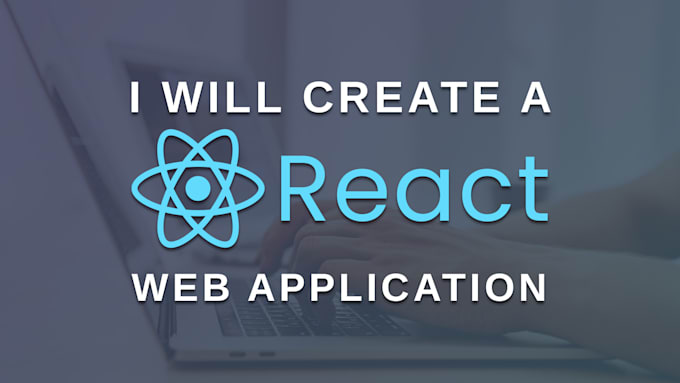 Create a react web application by Kartikcse | Fiverr