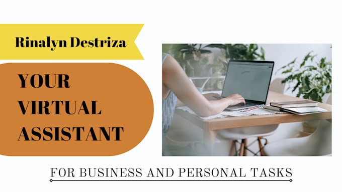 Be your reliable virtual assistant by Rinalyndestriza | Fiverr