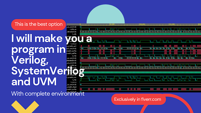 Make you a program in verilog, systemverilog and uvm by Adil_9 | Fiverr