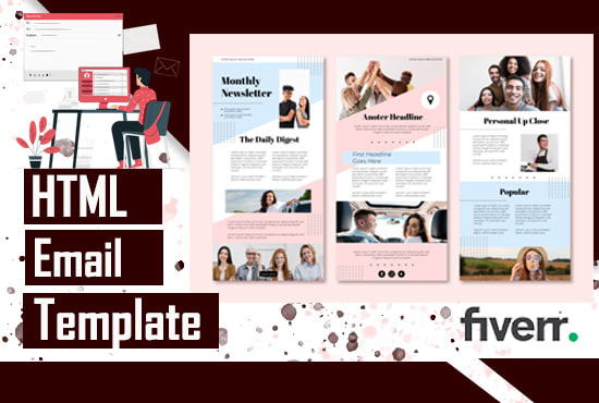 Design creative email template and integrate mailchimp by Designer_1256 ...