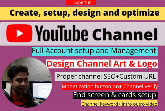 Create, setup and optimize youtube channel with logo, banner by Naimul61 | Fiverr