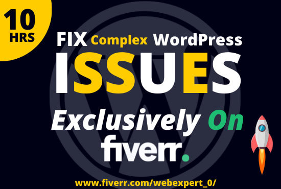 Fix complex wordpress issues, fix wordpress errors, fix bug by Webexpert_0 | Fiverr
