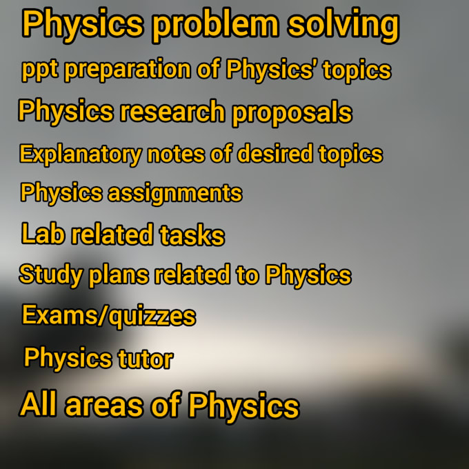 Be your physics problem solver by Tasmiakhalid786 | Fiverr