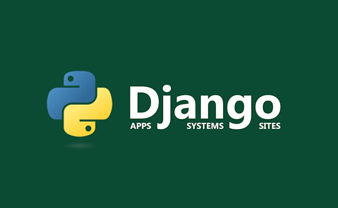 Develop django apps and websites by Pauluheet | Fiverr