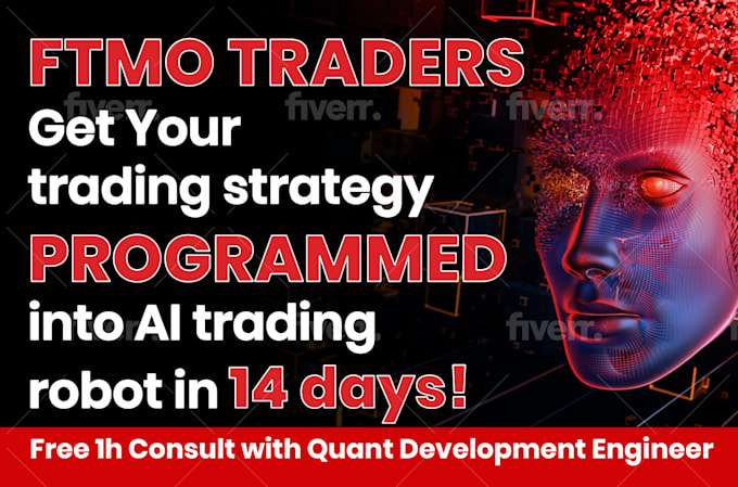 Automate your ftmo trading strategy by Onlineglobal | Fiverr