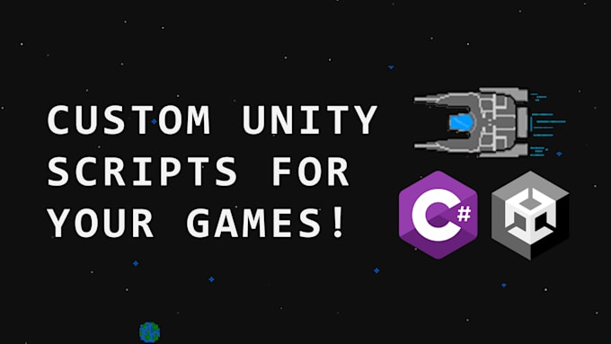 Program a unity script for you by Jeffreyw23 | Fiverr
