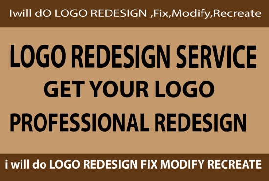 Redesign, fix, edit, update, modify your existing logo by ... Redesign, fix, edit, update, modify your existing logo by ...