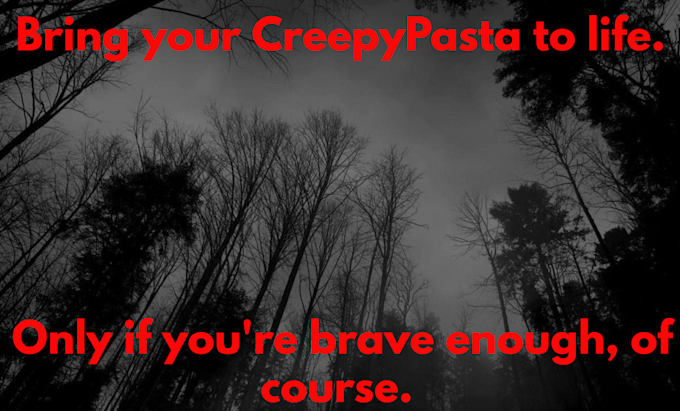 Write a creepypasta for you by Yungshayyy | Fiverr
