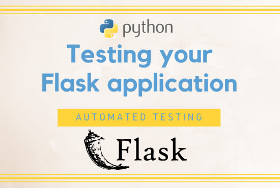 Write automated tests for your flask application in pytest by ...