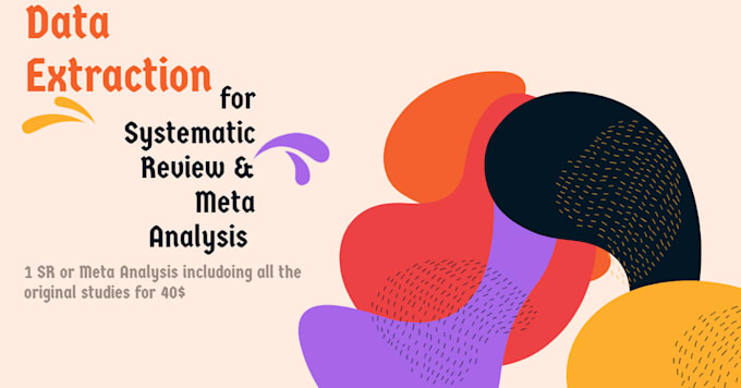 Extract data for your meta analysis and systematic review research ...