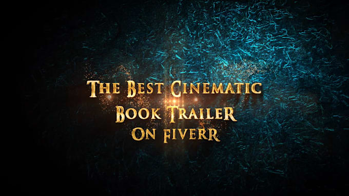 Make the best cinematic book trailer video in 24 hours by Ksm_studio ...