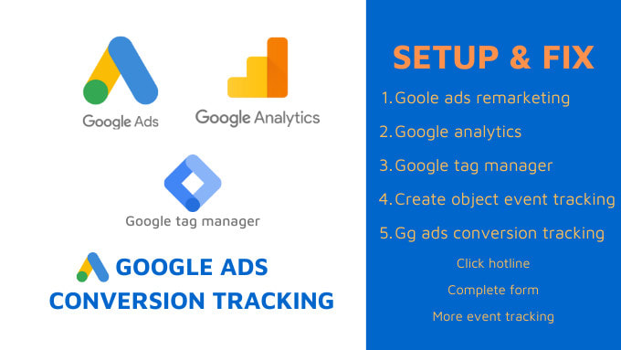 Setup gg analytics, tag manager, object, conversion tracking by Ha_tino ...