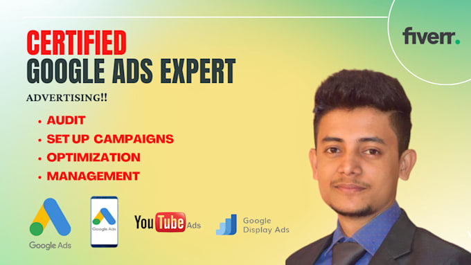 Setup and optimize your google ads campaigns by Shohan10z | Fiverr