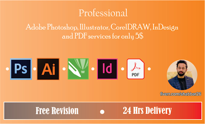 Do any photoshop, illustrator, indesign, and coreldraw job by Shabbar26 ...