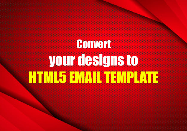 Convert psd,pdf,png,jpeg to html email template by Albertonaran | Fiverr