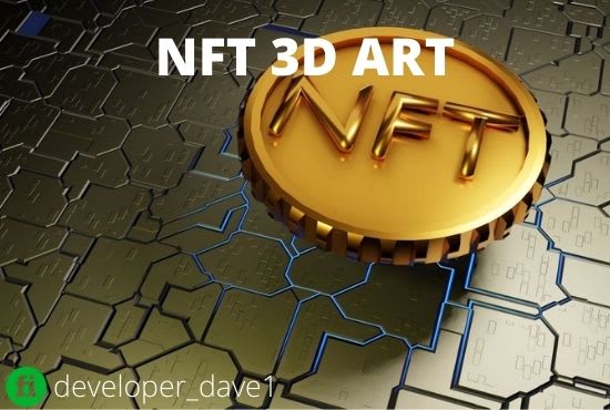 Nft 3d art, nfts, nft animation, crypto art, cryptopunk by Developer_dave1 | Fiverr