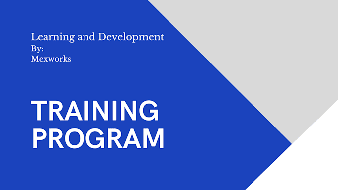 Develop training program and manual by Mexworks | Fiverr