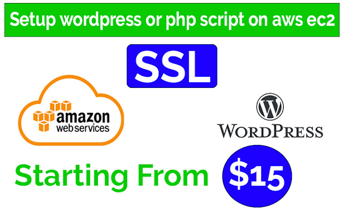 Setup wordpress or php script on aws ec2 by Sagordpi | Fiverr