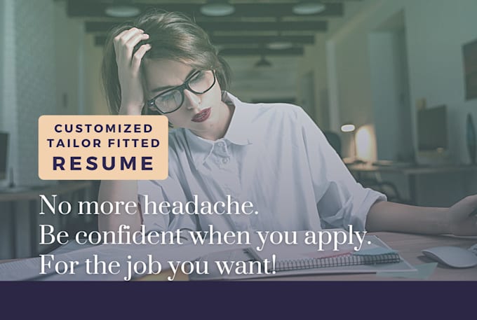 Write your customized, tailor fitted professional resume by ...