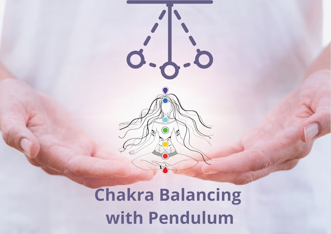 Clear and balance all your chakras with pendulum by Lucy_lau | Fiverr