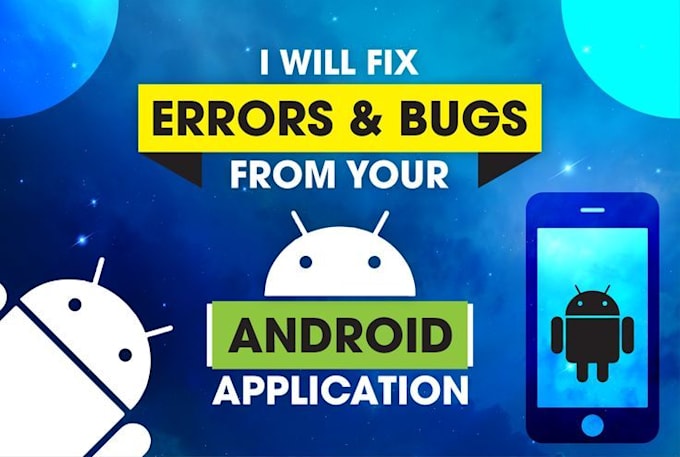 Fix Errors Bugs In Your Android App By Gsanthosh91 Fiverr