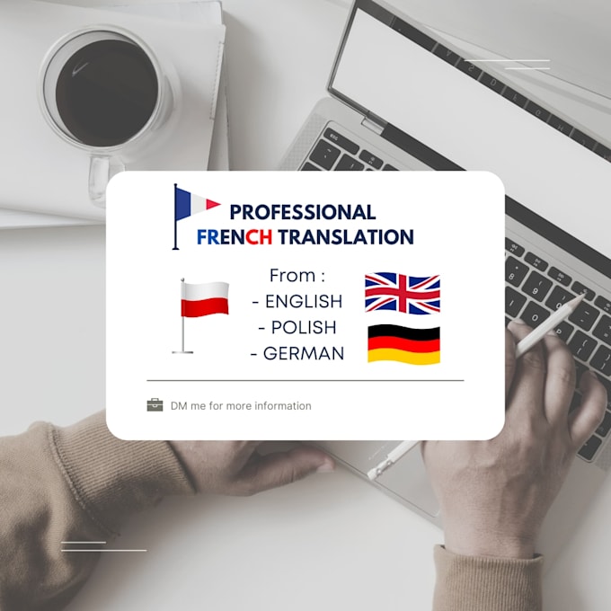 Provide professional translations into french by Worldinterpret1 | Fiverr
