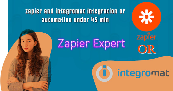 Setup Zapier And Integromat Integration Or Automation Fast By Lucee1 Fiverr