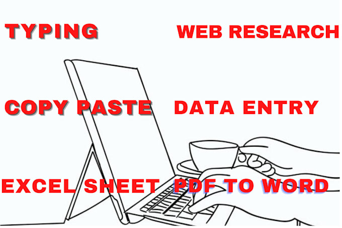 Do typing work, copy paste excel sheet web research by Faswan | Fiverr