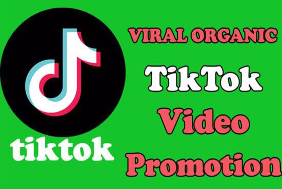 Do organic tik tok promotion and boost tik tok videos by ...