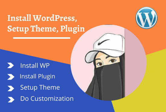 Install Wordpress Setup Or Fix Theme Plugin Do Customization