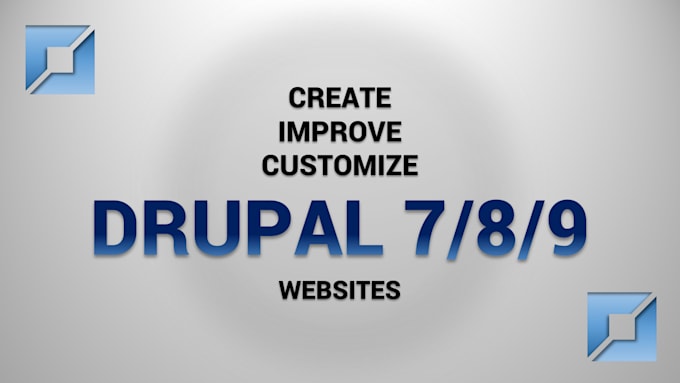 Create and fix drupal 7,8,9 website, modules and themes by Adrienco88 | Fiverr