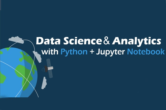 Data Analysis And Science With Jupyter Notebooks In Python By Ashfaqkhan453 Fiverr