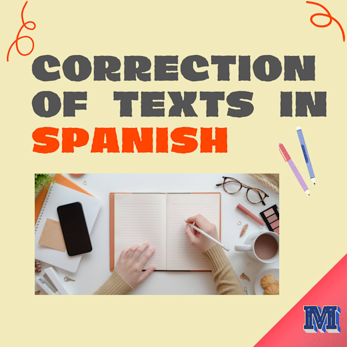 Make corrections to your texts in spanish in 24 hours by Michelle_learn ...