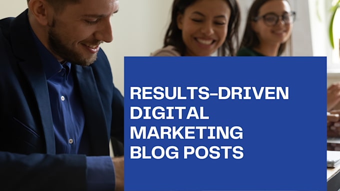 Write value adding digital marketing blog posts and articles by Ani ...