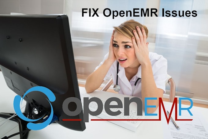 Fix openemr emr ehr clinic patient management software issues by Mrakftech | Fiverr